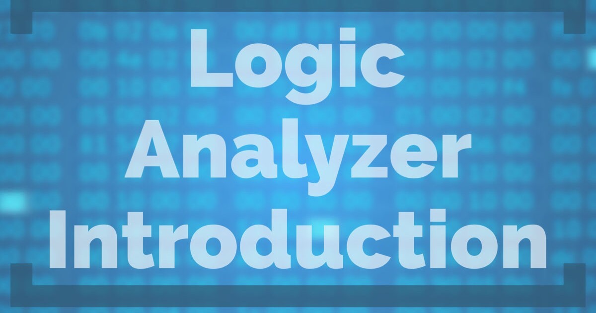 Logic Analyzer Tutorial and Introduction - Bald Engineer